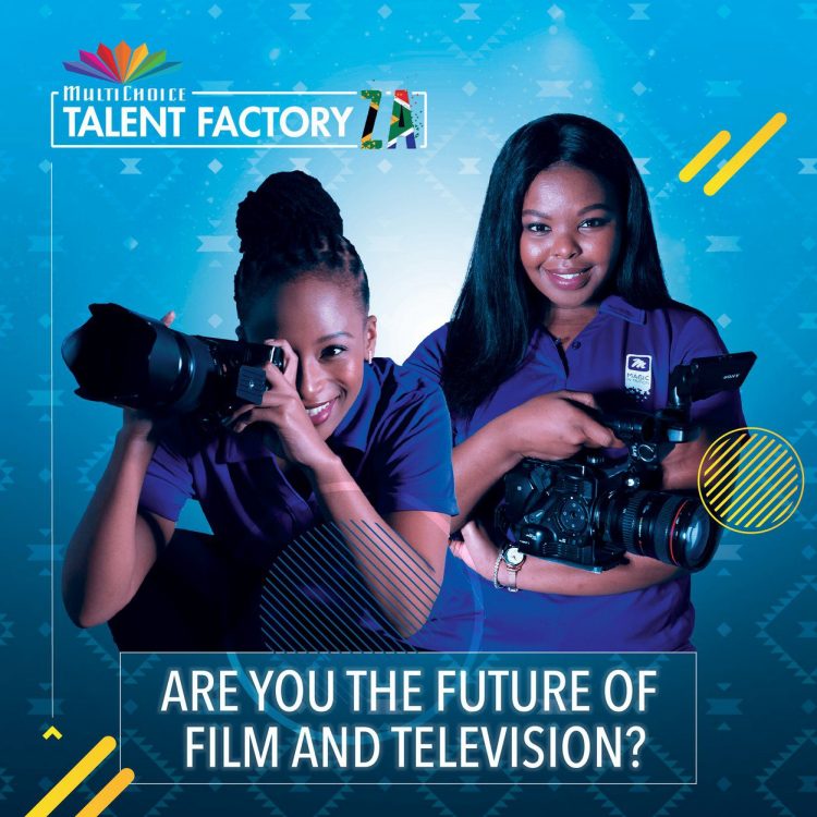 Call For Applications: MultiChoice Talent Factory Academy Program 2025 ...