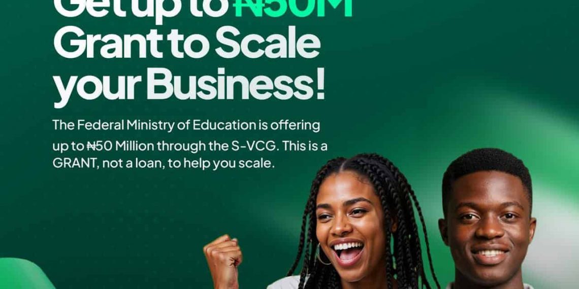 All You Need to Know About the FG ₦50 Million Student Venture Capital ...